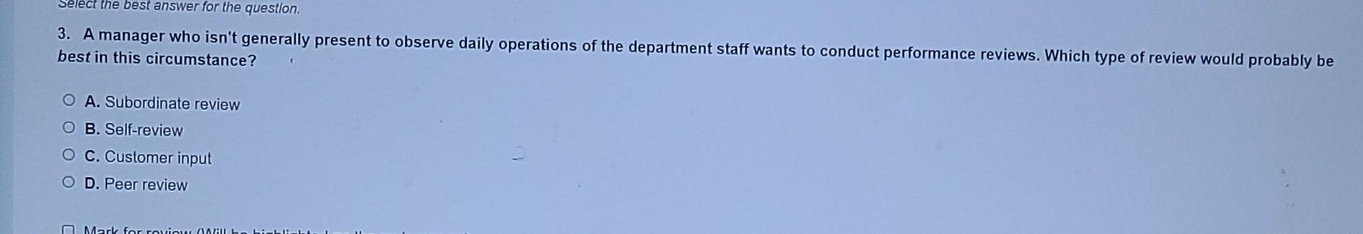 Solved 9. combines practical on-the-job | Chegg.com