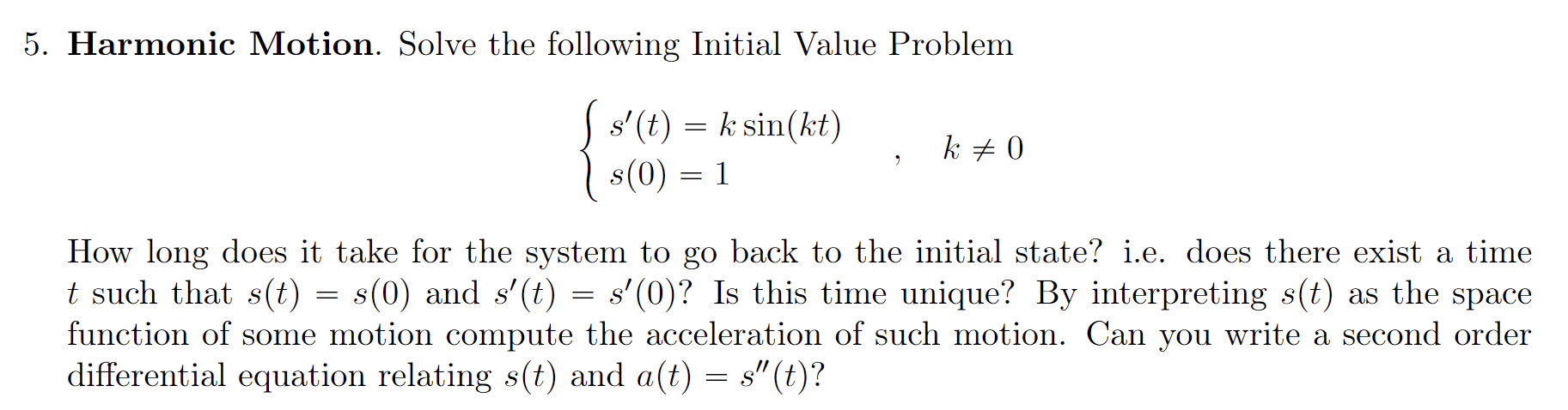 Solved Harmonic Motion. Solve the following Initial Value | Chegg.com