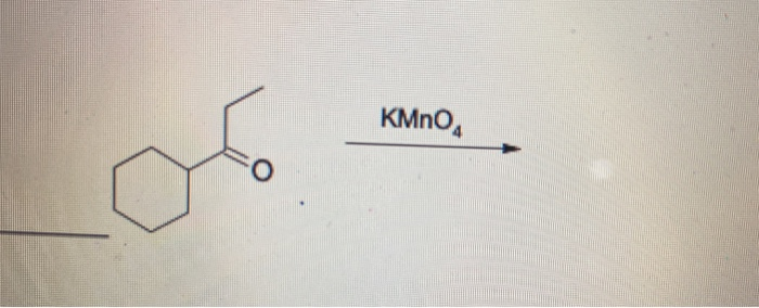 Solved KMnO4 O | Chegg.com
