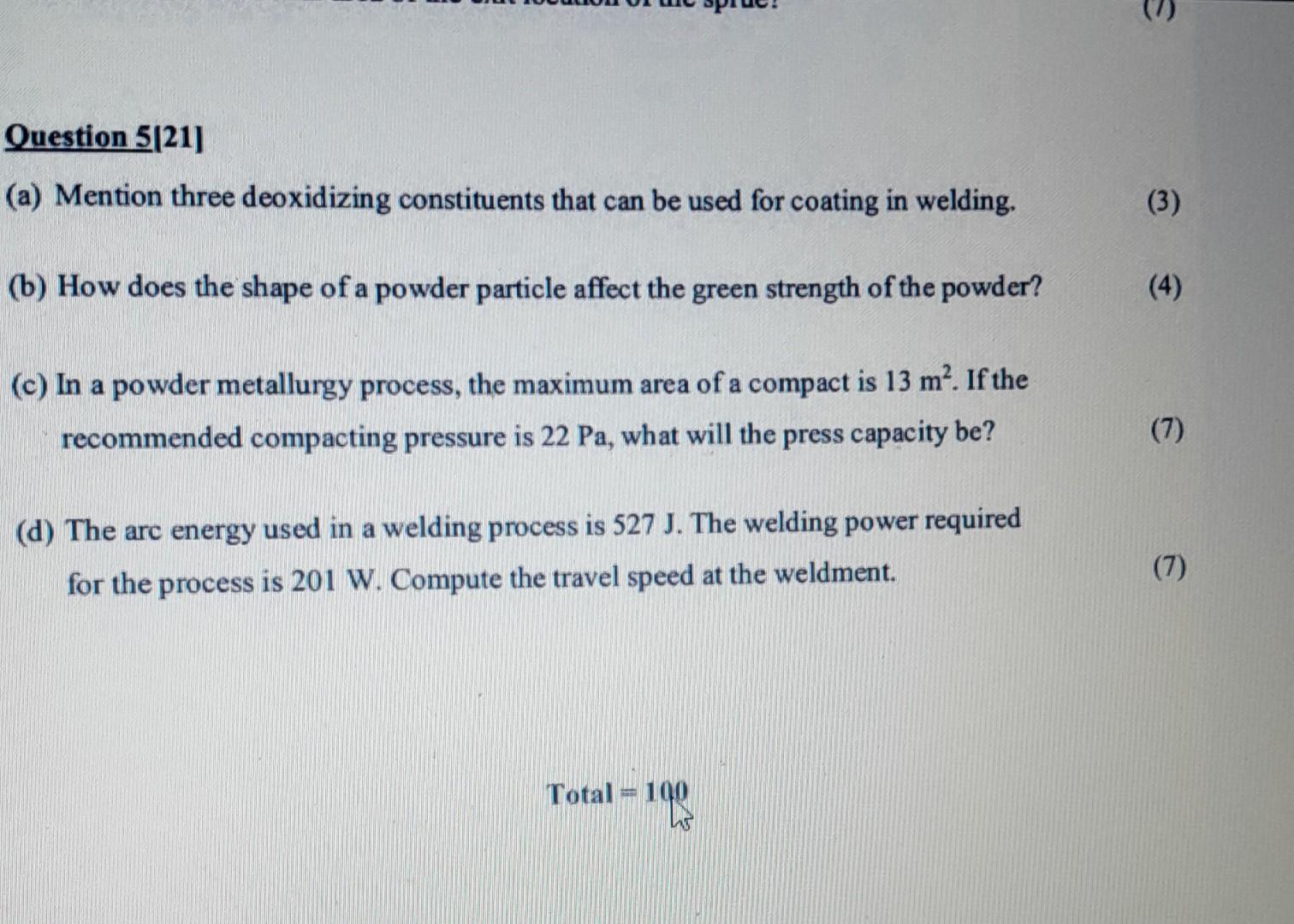 Solved Question 5∣21] (a) Mention three deoxidizing | Chegg.com