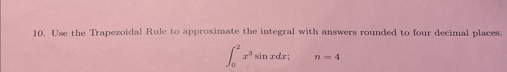 Solved Use the Trapezoidal Rule to approximate the integral | Chegg.com
