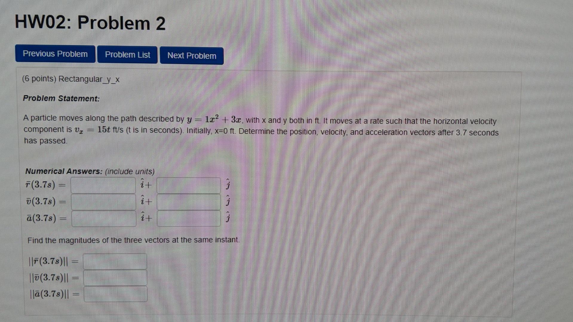 Solved HW02: Problem 2 Previous Problem Problem List Next | Chegg.com