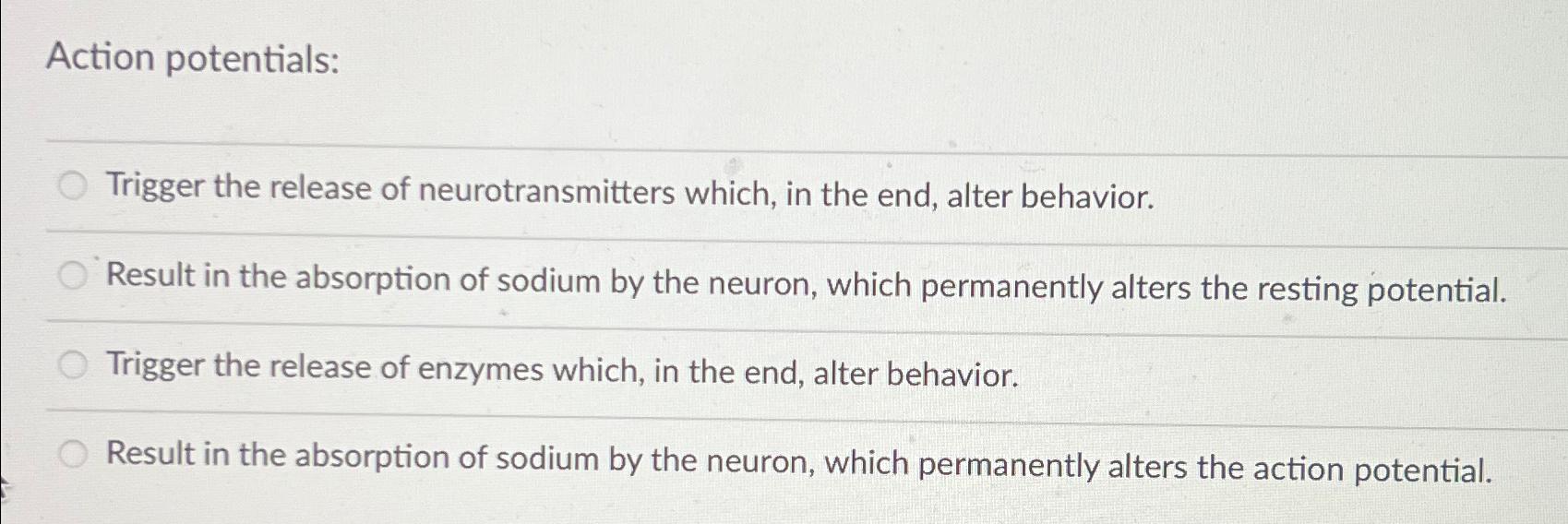 Solved Action potentials:Trigger the release of | Chegg.com