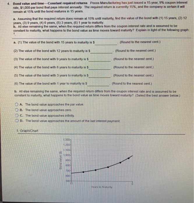 Solved 4. Bond value and time Constant required returns | Chegg.com