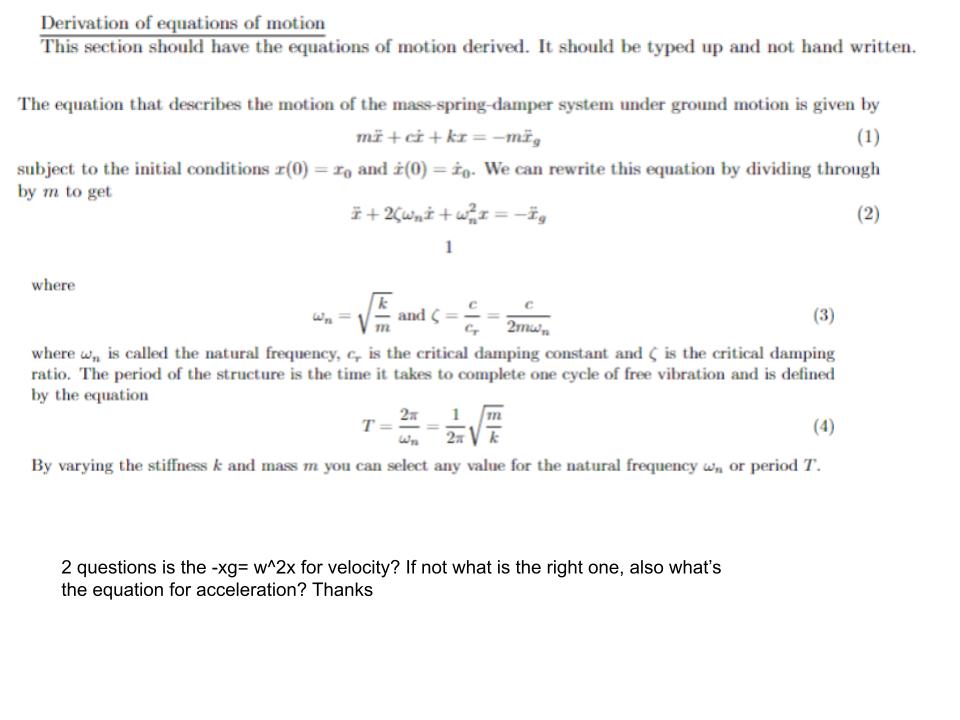 What's the derived equations for velocity and | Chegg.com
