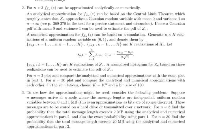 Solved 1. Let X1,X2,…, be independent uniform random | Chegg.com