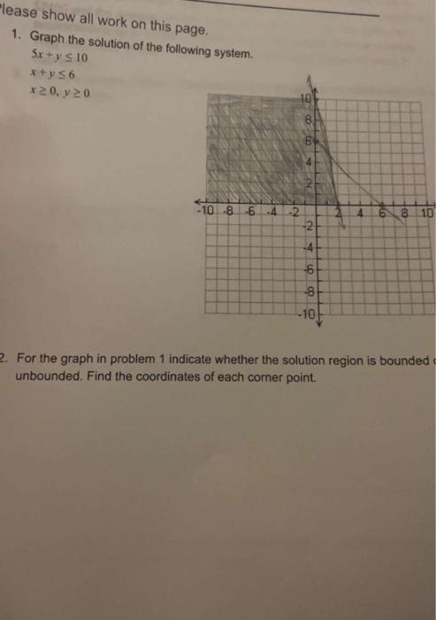 Solved lease show all work on this page. 1. Graph the | Chegg.com