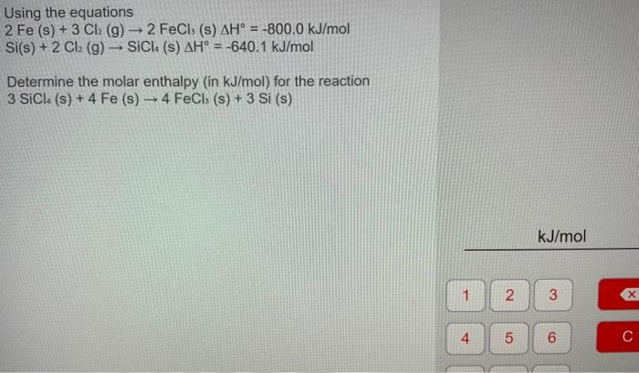 Solved Using the equations 2Fe (s) +3Cl2( g)→2FeCl3 (s) | Chegg.com