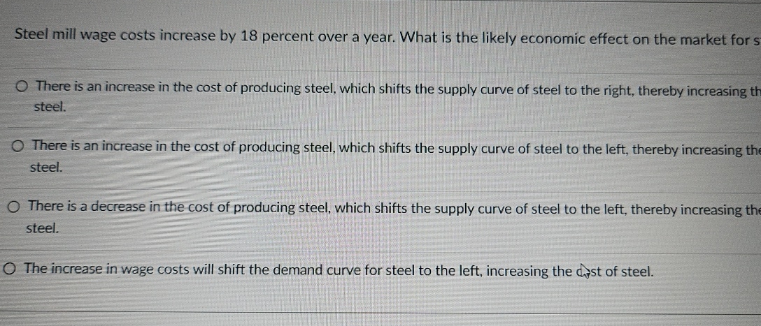 Solved Steel mill wage costs increase by 18 ﻿percent over a | Chegg.com