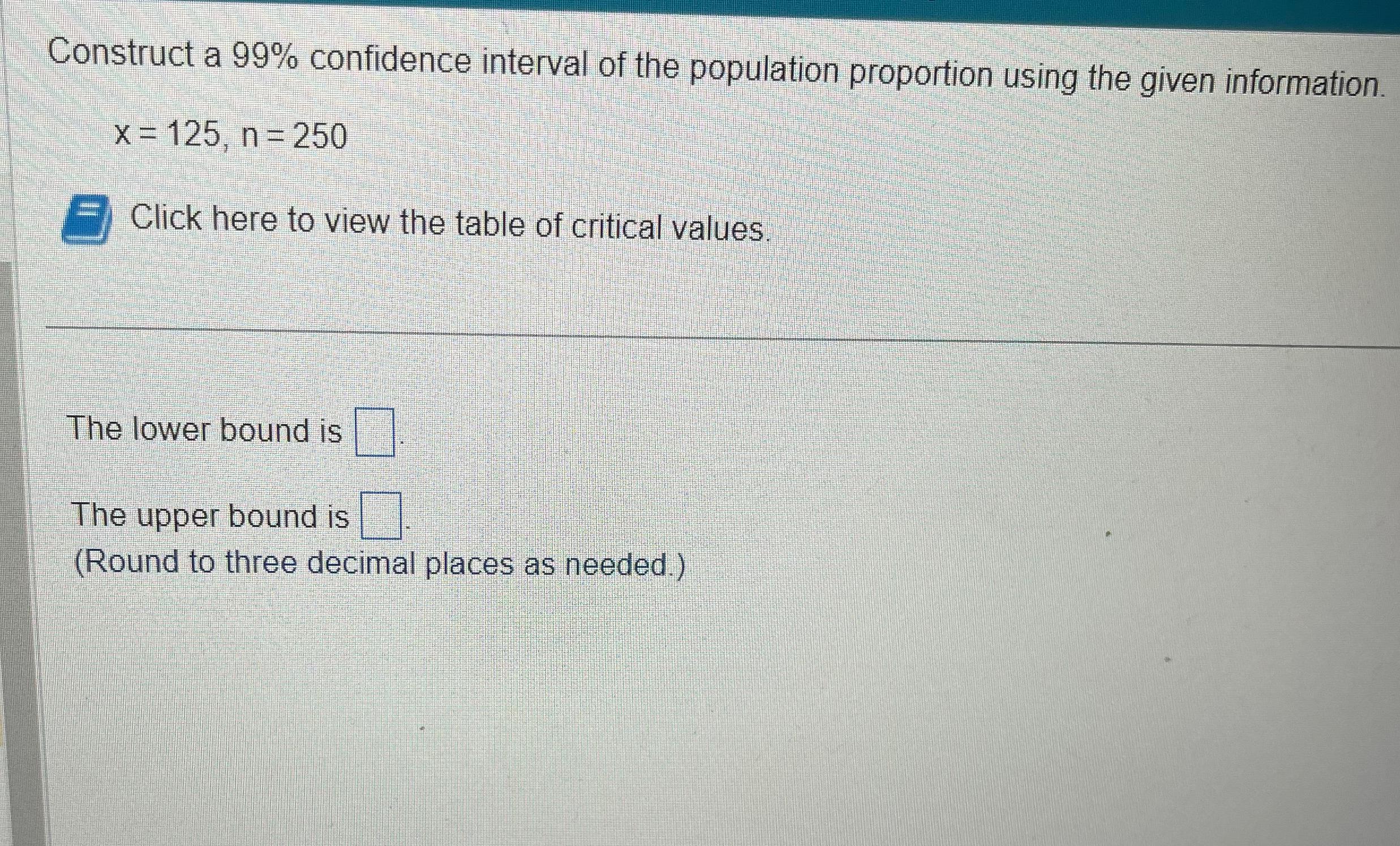 Solved Construct a 99% ﻿confidence interval of the | Chegg.com
