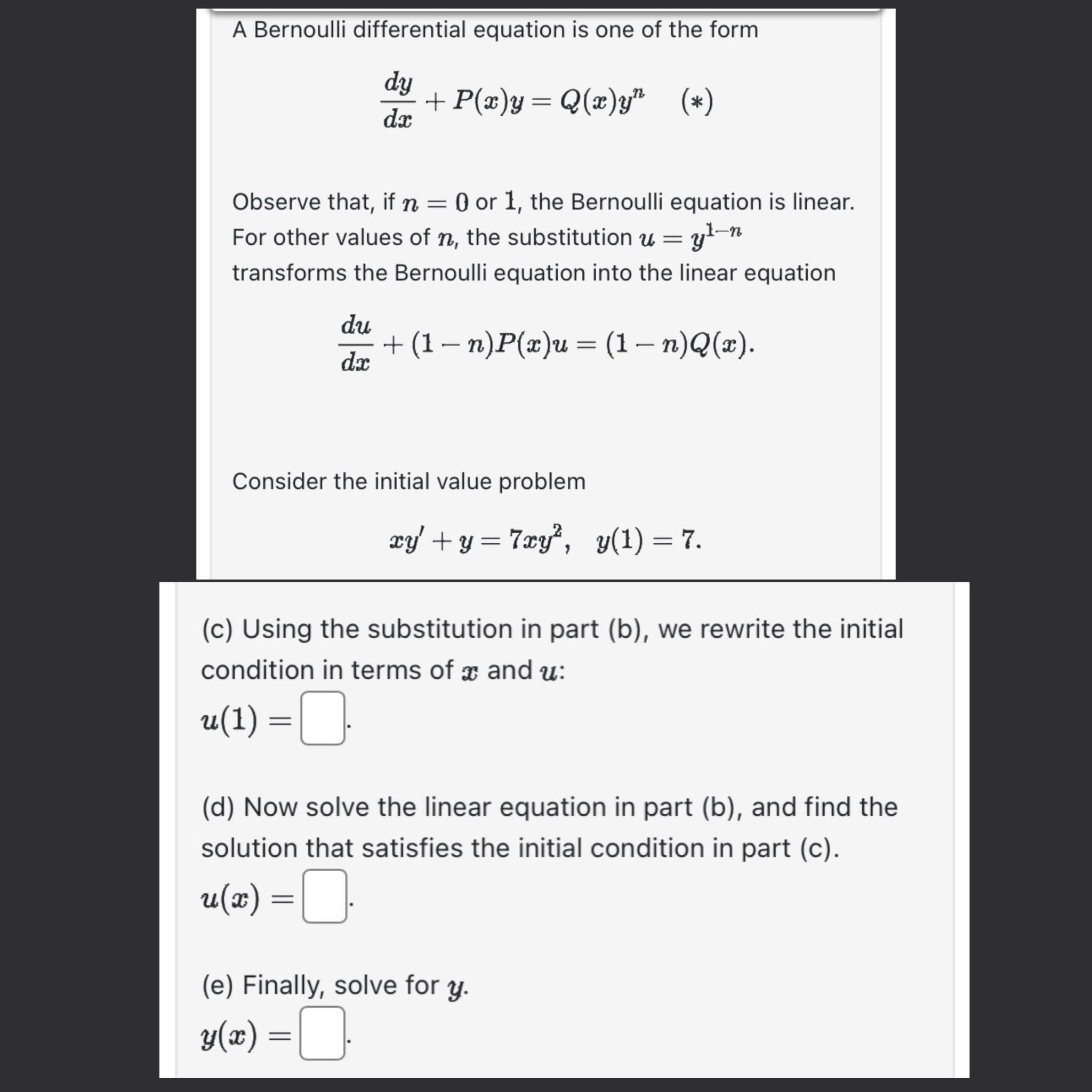 Solved A Bernoulli differential equation is one of the | Chegg.com