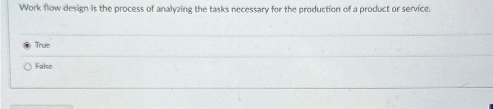 Solved Work flow design is the process of analyzing the | Chegg.com