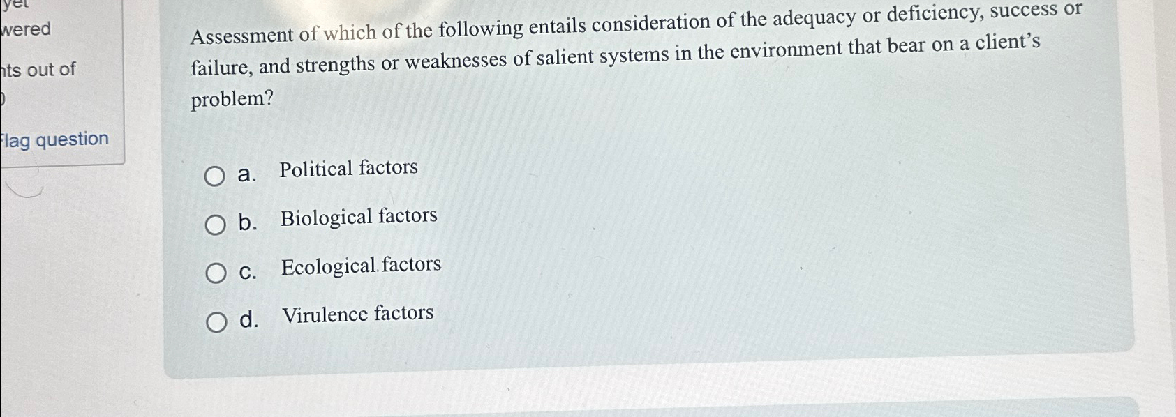 Solved Assessment of which of the following entails | Chegg.com