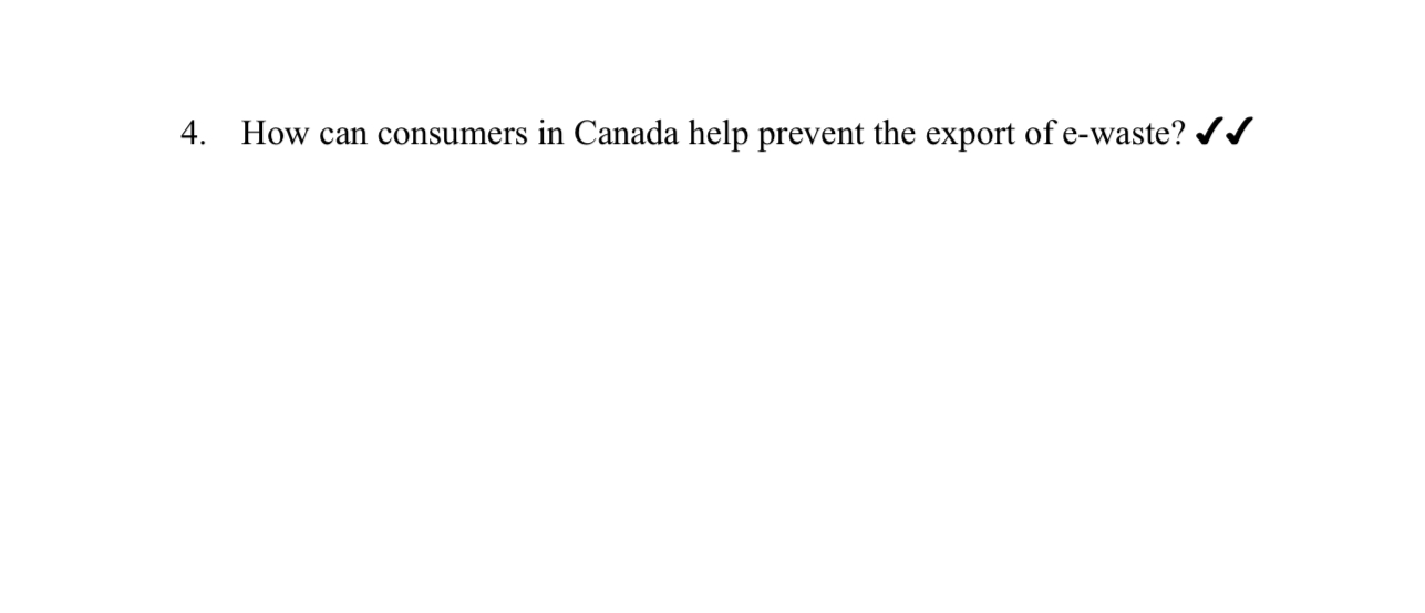 High Quality SOLUTION How can consumers in Canada help prevent the export | Chegg.com