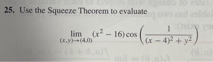Solved 25. Use the Squeeze Theorem to evaluate | Chegg.com