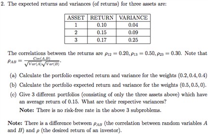 The expected returns and variances (of returns) for | Chegg.com