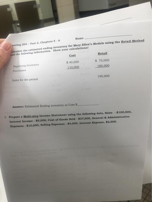 Solved Name unting 204 - Test 2, Chapters 5.6 alculate the | Chegg.com Solved Name unting 204 - Test 2, Chapters 5.6 alculate the | Chegg.com