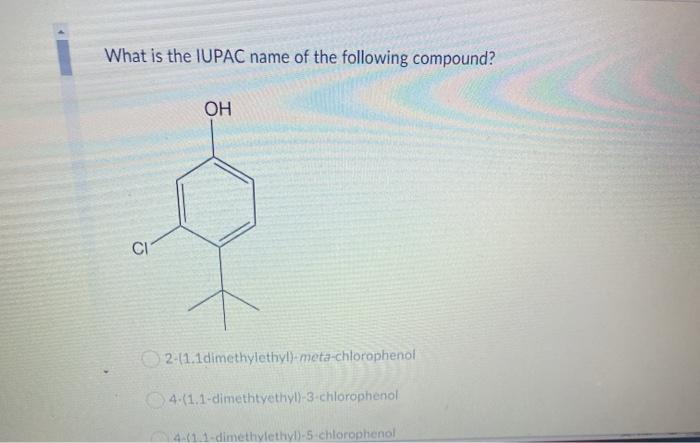 Solved What is the IUPAC name of the following compound? OH | Chegg.com