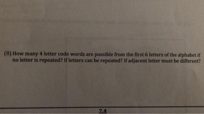 Solved (8) How many 4 letter code words are possible from | Chegg.com