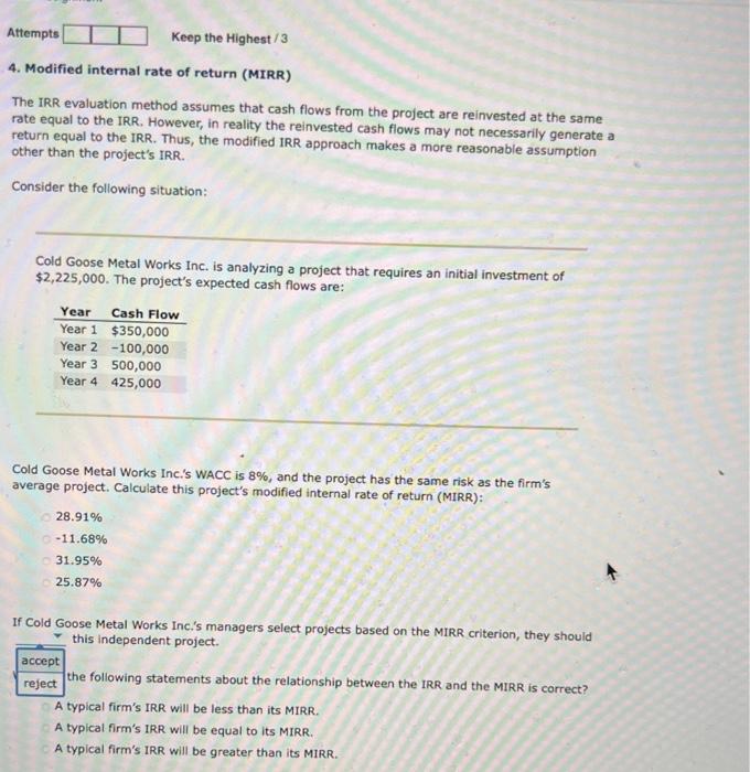 Solved 4 Modified Internal Rate Of Return Mirr The Irr