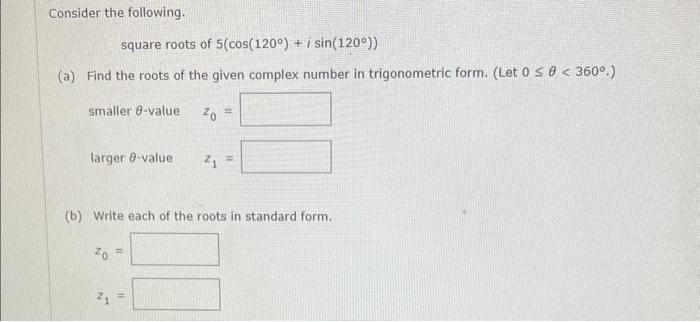 Solved Consider the following. square roots of | Chegg.com