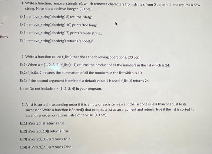 Solved 1. Write a function, remove_string (s,n), which | Chegg.com