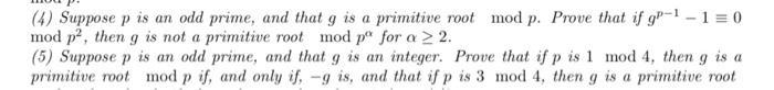 Solved (4) Suppose p is an odd prime, and that g is a | Chegg.com