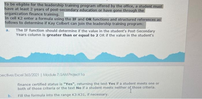 Solved To be eligible for the leadership training program | Chegg.com