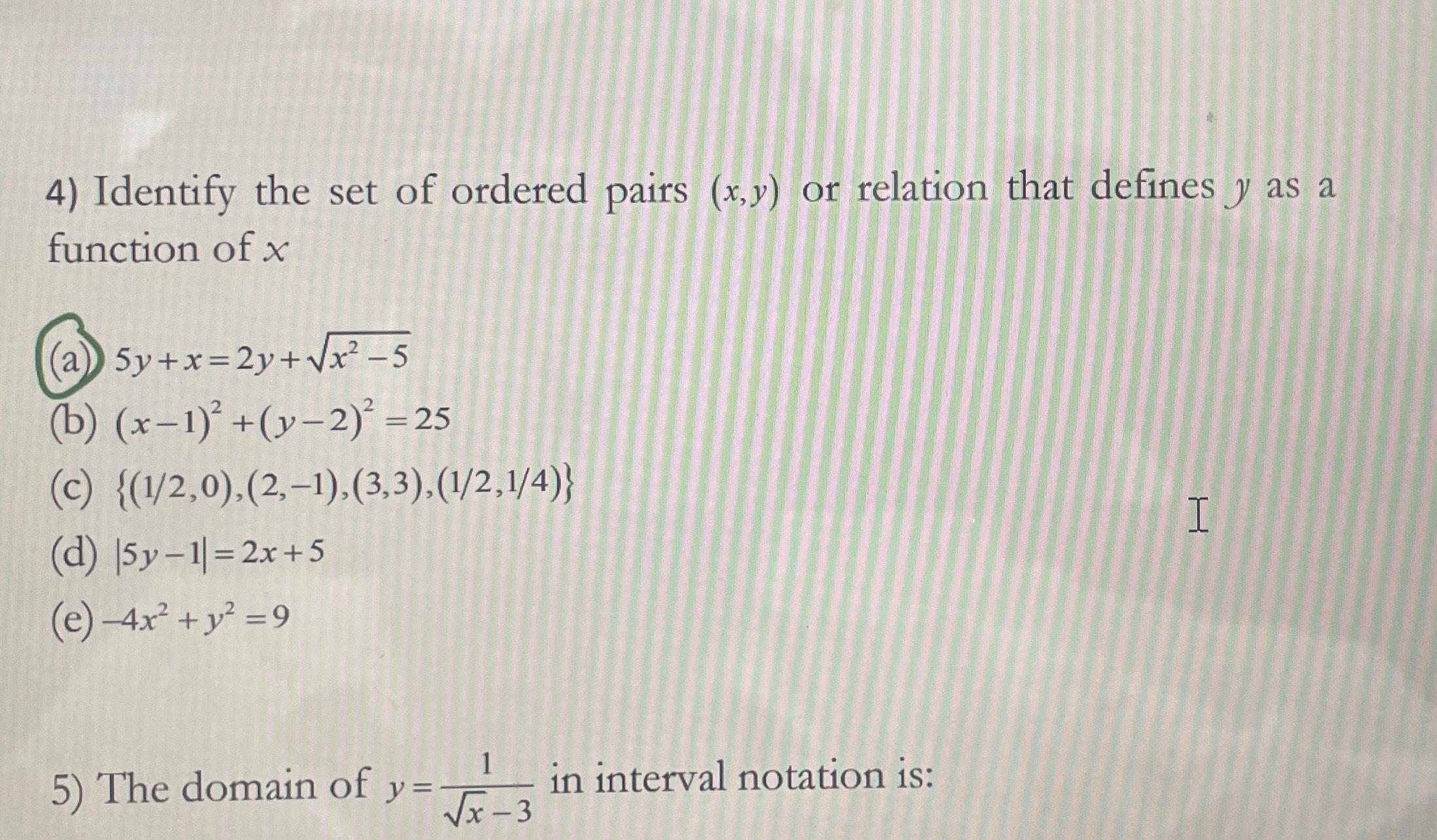 Solved Identify The Set Of Ordered Pairs X Y ﻿or Relation