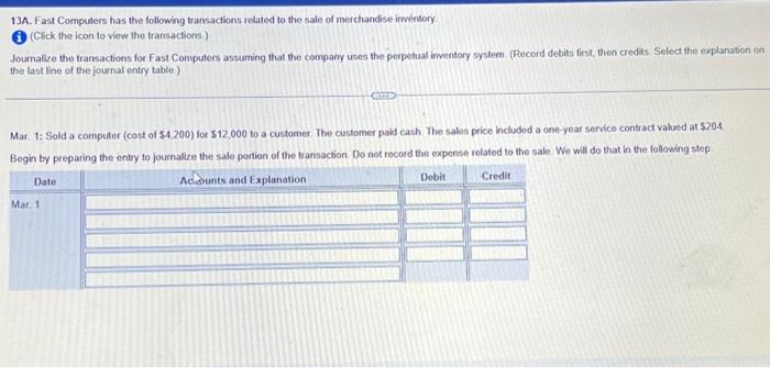 Solved 13A. Fast Computers has the following transactions | Chegg.com