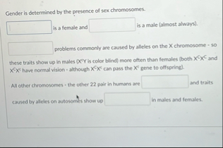 Solved Gender is determined by the presence of sex | Chegg.com