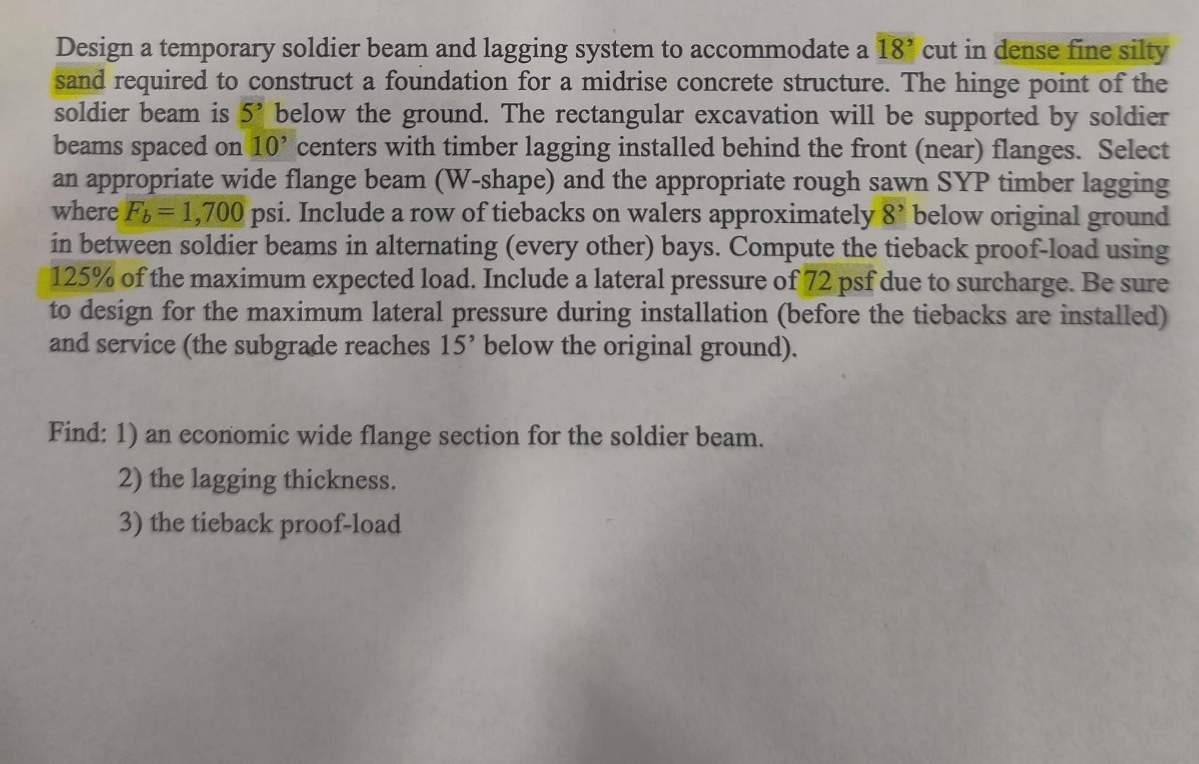 a Design a temporary soldier beam and lagging system | Chegg.com