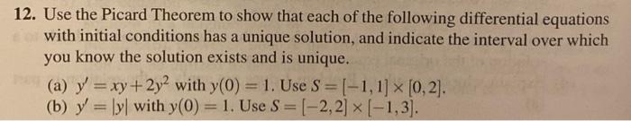 Solved 12. Use the Picard Theorem to show that each of the | Chegg.com
