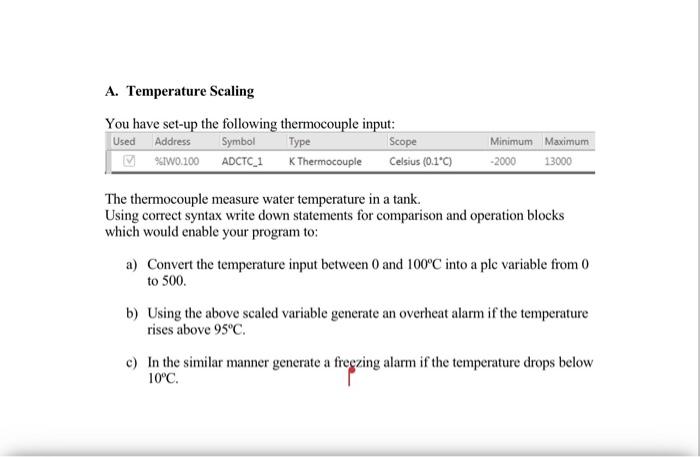 Solved A. Temperature Scaling You have set-up the following | Chegg.com