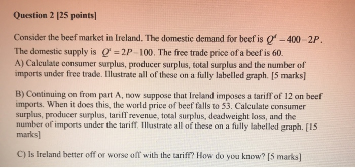 Solved Question 2 [25 points) Consider the beef market in | Chegg.com