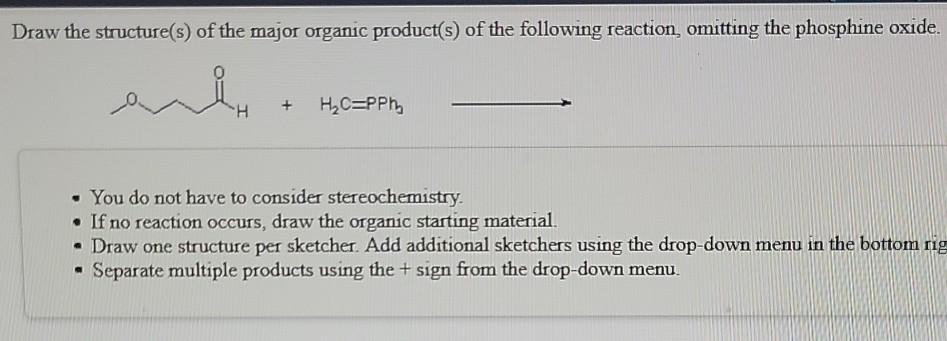 Solved Draw the structure(s) of the major organic product(s) | Chegg.com