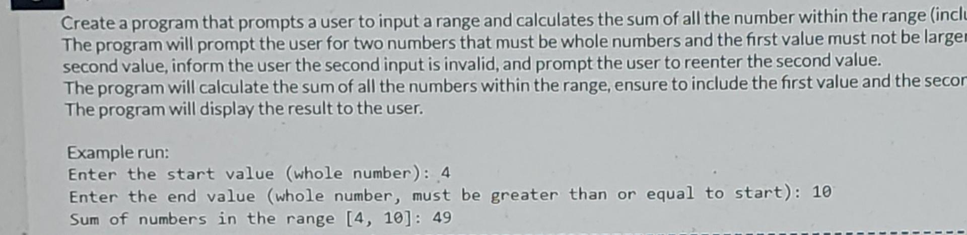 Solved Create a program that prompts a user to input a range | Chegg.com