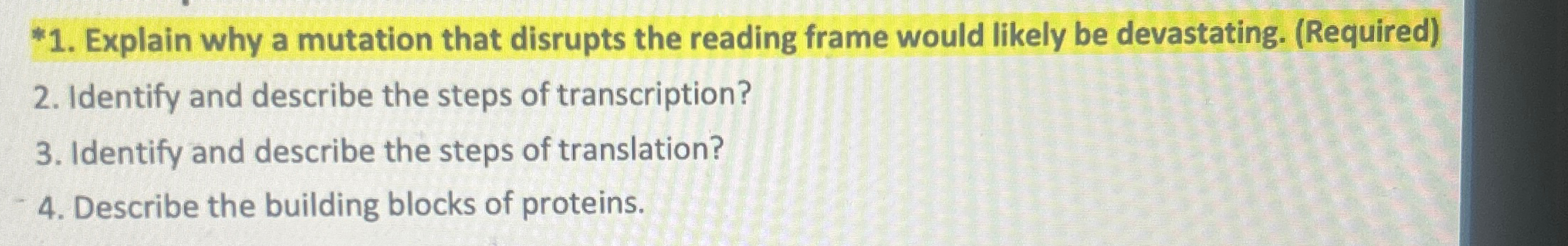 Solved *1. ﻿Explain why a mutation that disrupts the reading | Chegg.com