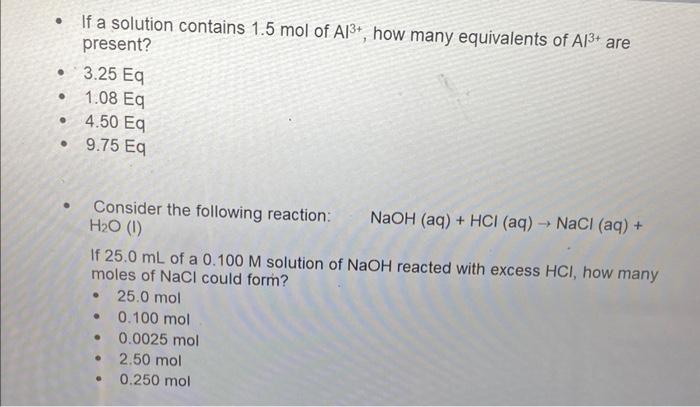 Solved - If a solution contains 1.5 mol of Al3+, how many | Chegg.com