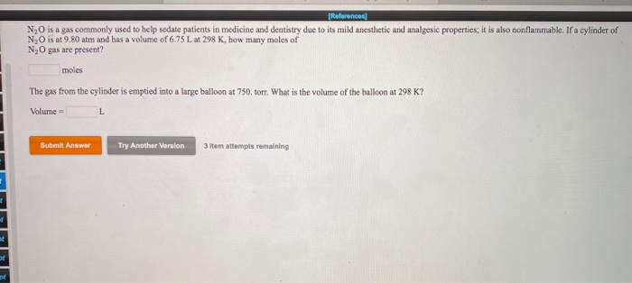 Solved [References NO is a gas commonly used to help sedate | Chegg.com
