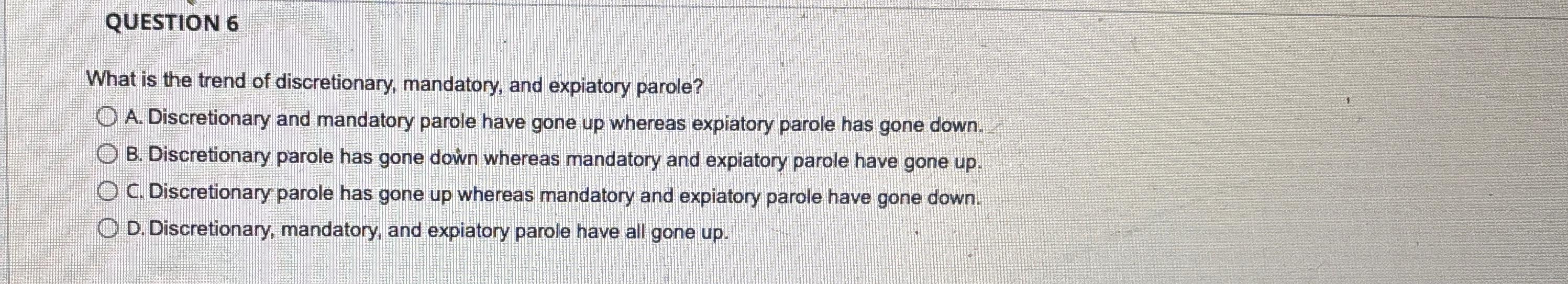 Solved QUESTION 6What is the trend of discretionary, | Chegg.com