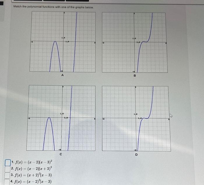 Solved Match the polynomial functions with one of the graphs | Chegg.com
