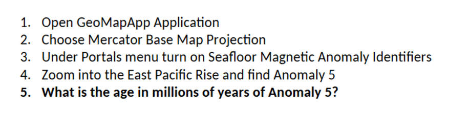 Solved 1. ﻿Open GeoMapApp Application2. ﻿Choose Mercator | Chegg.com