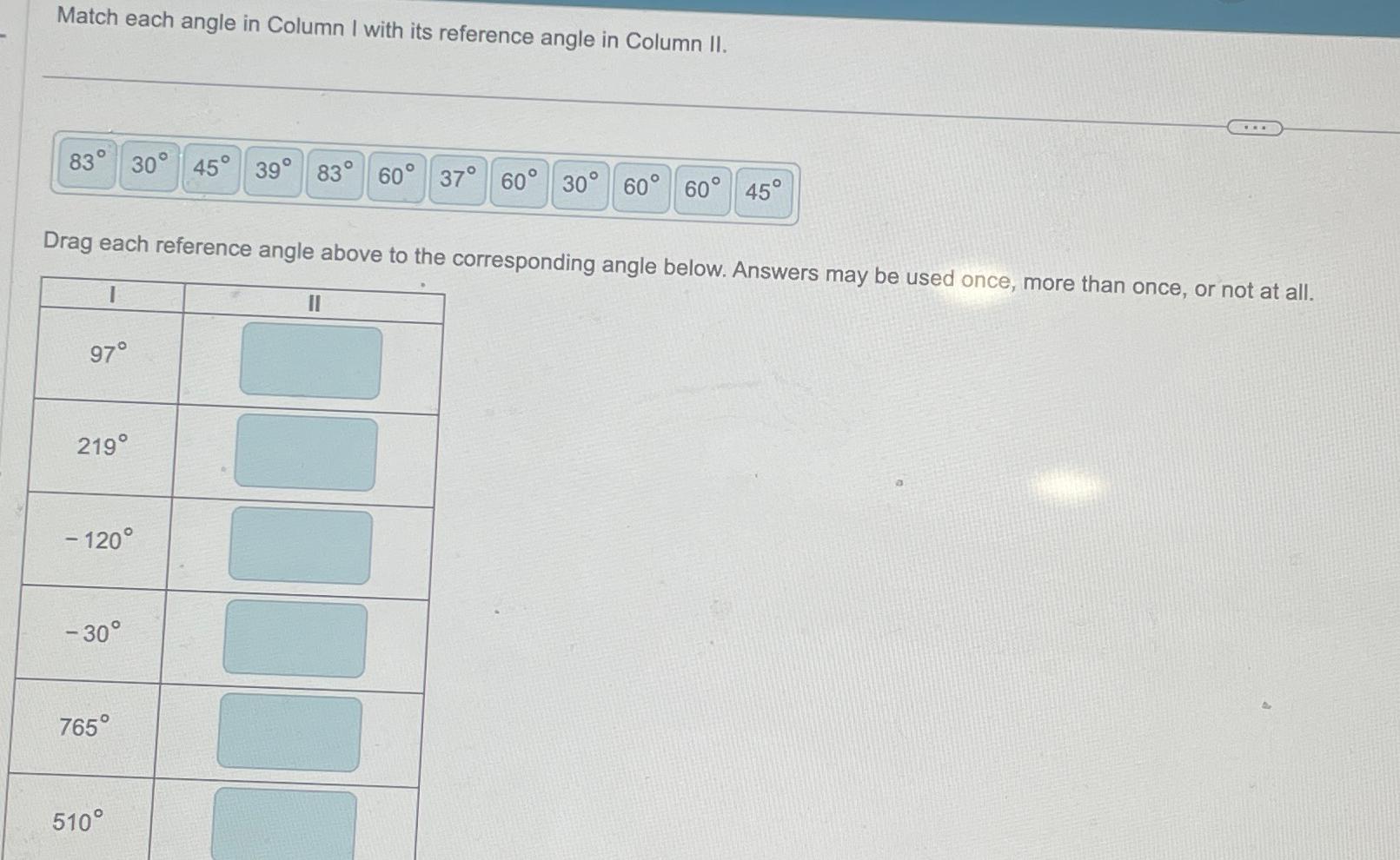 Match each angle in Column I with its reference angle | Chegg.com