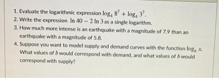Solved 1. Evaluate the logarithmic expression log, 8? + loga | Chegg.com