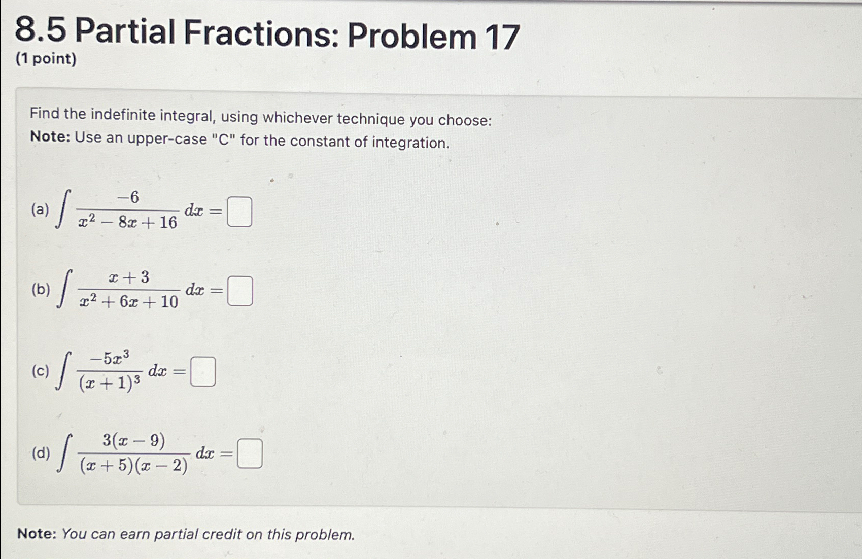 8.5 ﻿Partial Fractions: Problem 17(1 ﻿point)Find the | Chegg.com