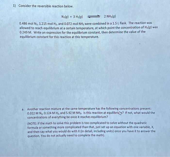 Solved 1) Consider the reversible reaction below. | Chegg.com