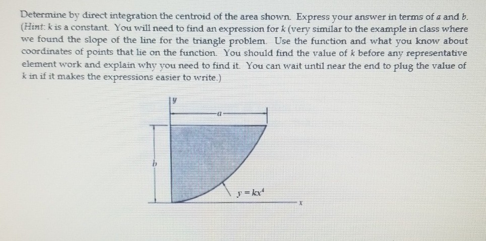 Solved Determine by direct integration the centroid of the | Chegg.com