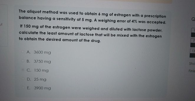 Solved The aliquot method was used to obtain 6mg ﻿of | Chegg.com