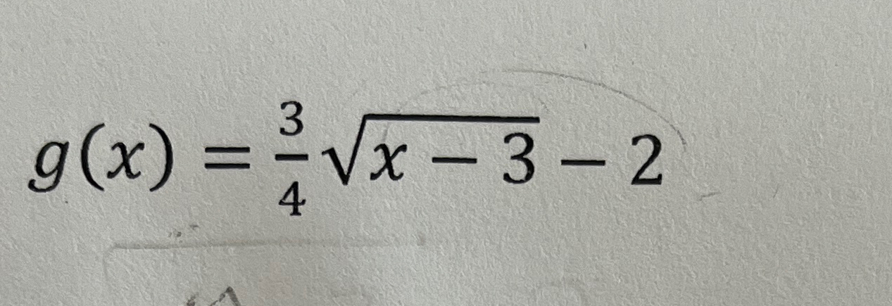 Solved g(x)=34x-32-2Write the domain using interval notation | Chegg.com